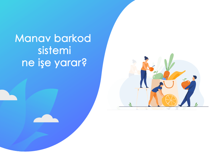 Manav Barkod Sistemi Ne Işe Yarar? Manav Barkod Sistemi Ne Işe Yarar?